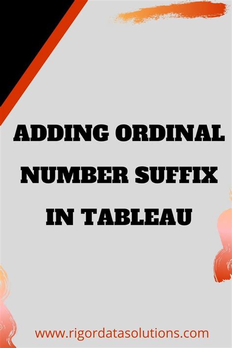 Adding Ordinal Number Suffix In Tableau Ordinal Numbers Ads Suffix