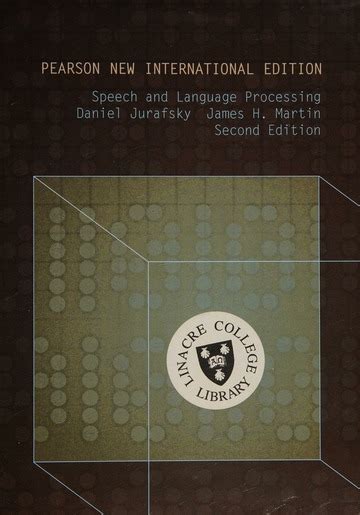 Speech And Language Processing Jurafsky Dan 1962 Free Download Borrow And Streaming