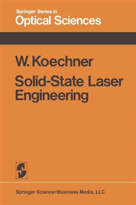 Solid State Laser Engineering Springer Series In Optical Sciences V