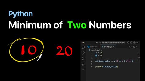Python Find Minimum Of Two Numbers Youtube