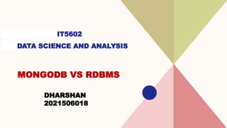 DSA ASSIGNMENT 1 MONGODB VS RDBMS Pptx