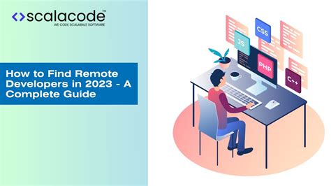 How To Find Top Remote Developers A Complete Guide