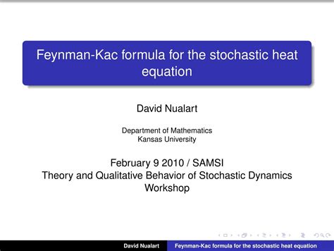 Feynman Kac Formula For The Stochastic Heat Equation Samsi