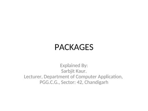Packages In Java Programming Language Ppt Ppt