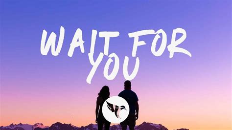 Tom Walker And Zoe Wees Wait For You Lyrics Youtube