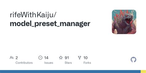 Github Rifewithkaijumodelpresetmanager