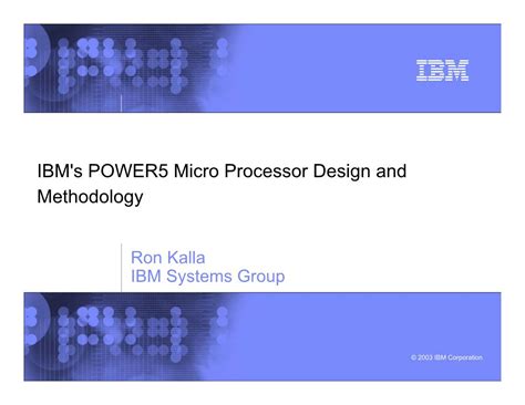Ibm S Power5 Micro Processor Design And Methodology Docslib