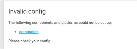 Automation Invalid Config Configuration Home Assistant Community