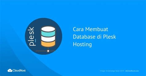 Cara Membuat Database Di Plesk Hosting Idcloudhost