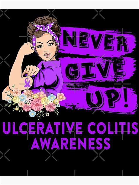 Ulcerative Colitis Warrior Never Give Up Support Ulcerative