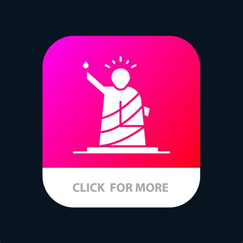 Landmarks Liberty Of Statue Usa Mobile App Button Android And Ios Glyph