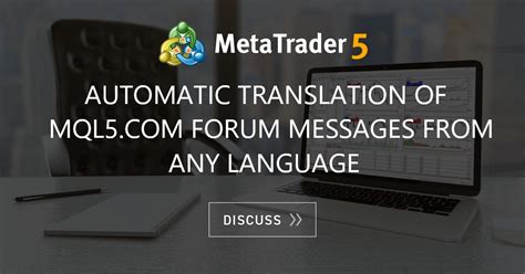 Automatic Translation Of Forum Messages From Any Language Forex Spreads General