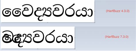 Incorrect Sinhala Glyphs Rendering With Recent HarfBuzz Versions