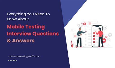 Top 35 Mobile Testing Interview Questions And Well Crafted Answers