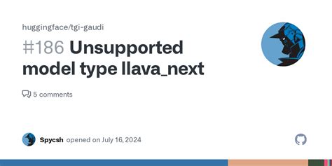 Unsupported Model Type Llava Next Issue 186 Huggingface Tgi Gaudi GitHub