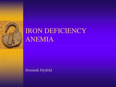 Ppt Iron Deficiency Anemia Powerpoint Presentation Free Download Id1272621