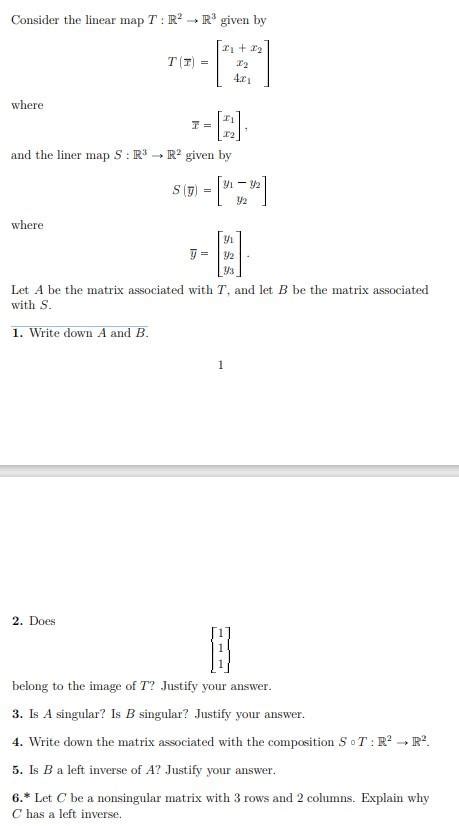 Solved Consider The Linear Map T R R Given By TI Chegg