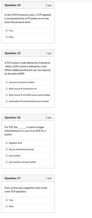 Solved Question 14 1 Pts In The Tcpip Protocol Suite A Tcp