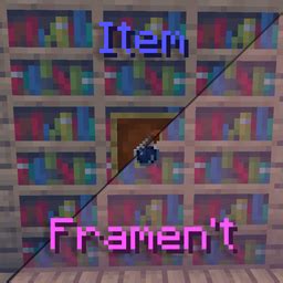 Item Framen T Minecraft Mods CurseForge