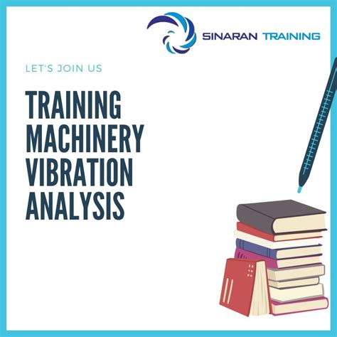 Training Machinery Vibration Analysis Sinaran Training