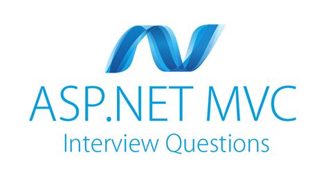 Top 10 Aspnet Mvc Interview Questions In 2023