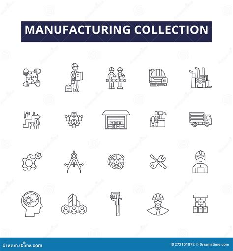 Manufacturing Collection Line Vector Icons And Signs Collection Production Assembly Gather