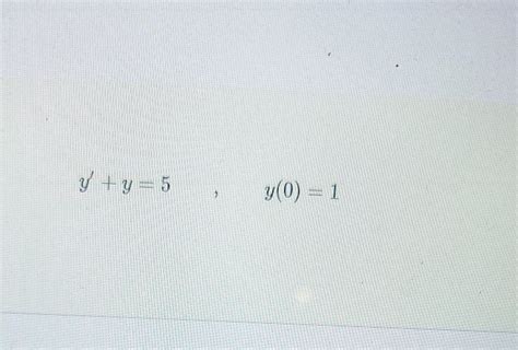 Solved Y Y 5 Chegg Com