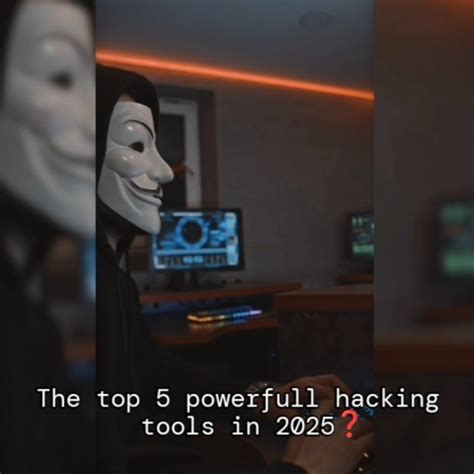 the top 5 hacking tools in 2025 the hacking tools you need to know in 2025 youtube