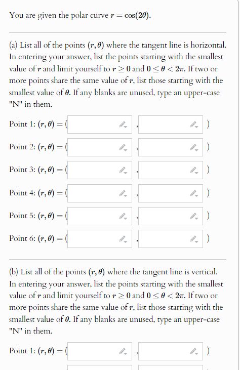 Solved You are given the polar curve r cos θ a List all Chegg