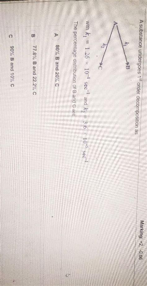 A Substance Undergoes 1st Order Decomposition Asmarking 2−066with