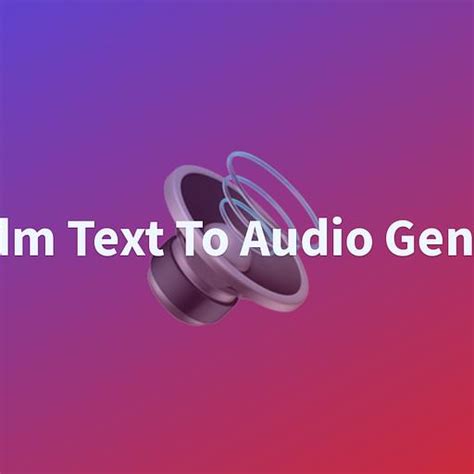 Audioldm Generate Audio From Text With Text To Audio Generation