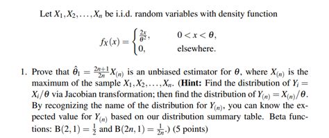 solved let x1 x2 dots xn ﻿be i i d ﻿random variables with