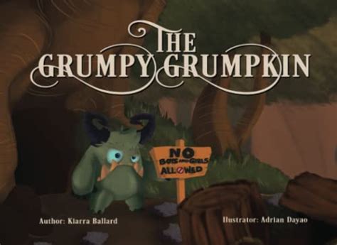 The Grumpy Grumpkin By Kiarra Ballard Goodreads