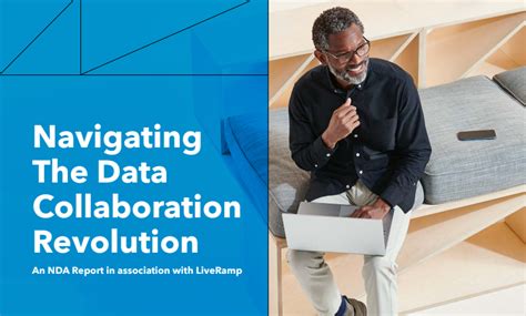 How To Navigate Data Collaborations Download Report For Free New Digital Age