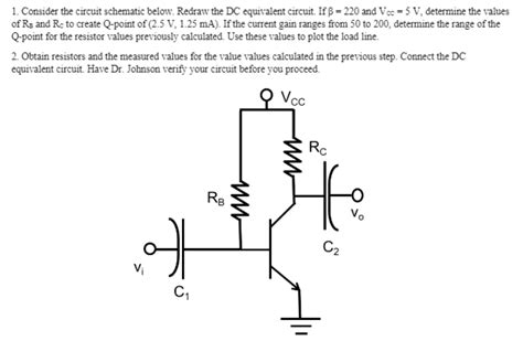 Solved Consider The Circuit Schematic Below Redraw The Chegg Com