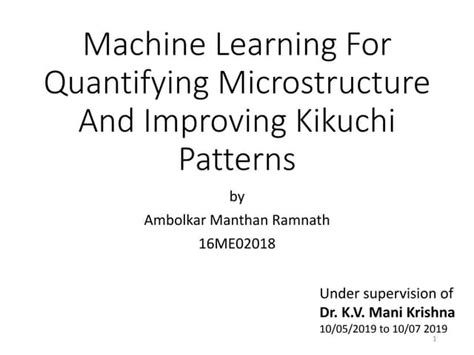 Enhance And Quantify Microstructure Using Machine Learning Ppt