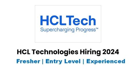 Hcl Technologies Hiring 2024