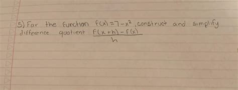 Solved For The Function Fx7 X2 ﻿construct And Simplify