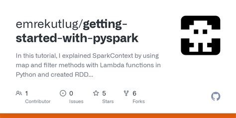 Github Emrekutlug Getting Started With Pyspark In This Tutorial I