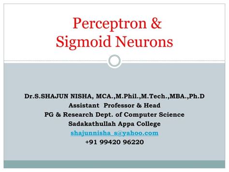 Perceptron And Sigmoid Neurons Explained Ppt
