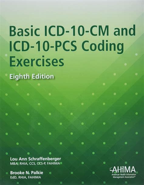 Basic Icd 10 Cm And Icd 10 Pcs Coding Exercises 9781584268413 Medicine And Health Science Books