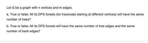 Solved Let G Be A Graph With N Vertices And M Edges A True