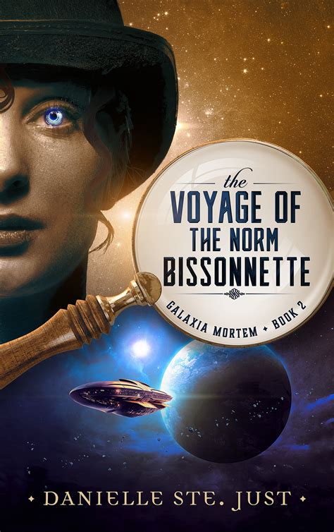 Norm Bissonnette Excerpt — Danielle Ste Just