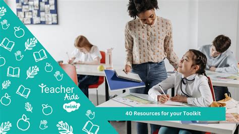 Teacher Aides 40 Resources For Your Toolkit Twinkl
