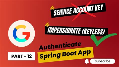 12 Authenticate Local Springboot App As A Service Account Without The