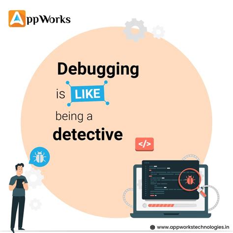 Appworks Technologies Pvt Ltd On Linkedin Debugging Debug Coding