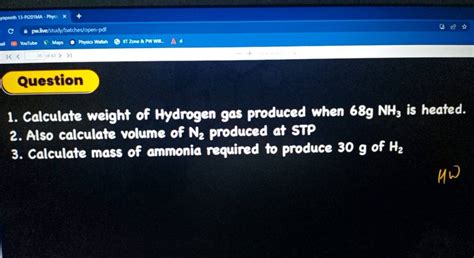 Question Calculate Weight Of Hydrogen Gas Produced When 68 Mathrm{~g} M