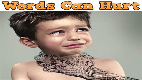 Hurtful Words Words Can Hurt Youtube