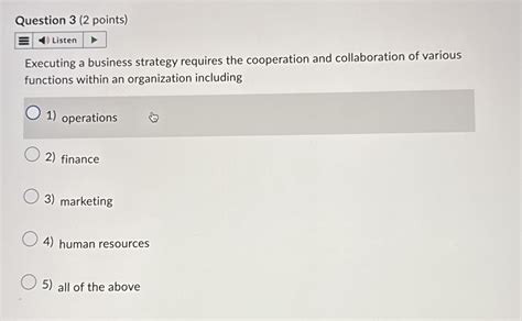 solved question 3 2 ﻿points executing a business strategy
