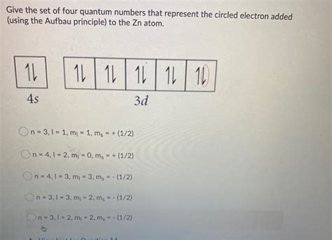 solved give the set of four quantum numbers that represent